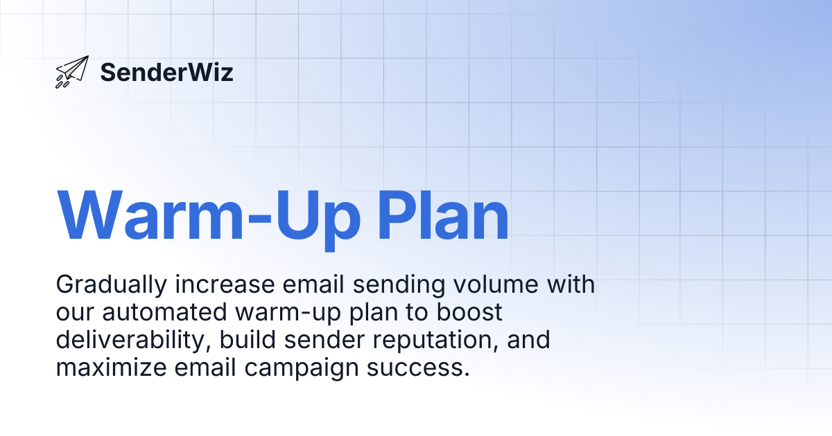 Warm-Up Plan | SenderWiz