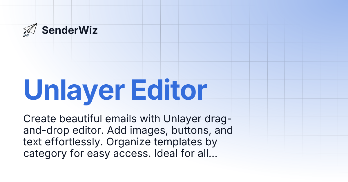 Unlayer Editor | SenderWiz